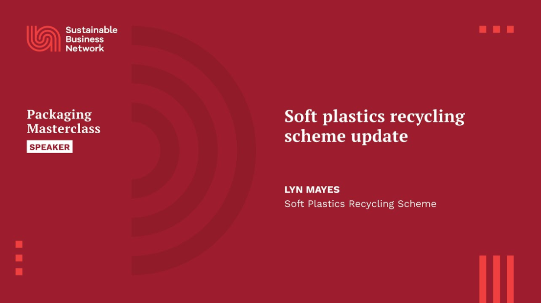 Soft Plastics Recycling Scheme Update Sbn